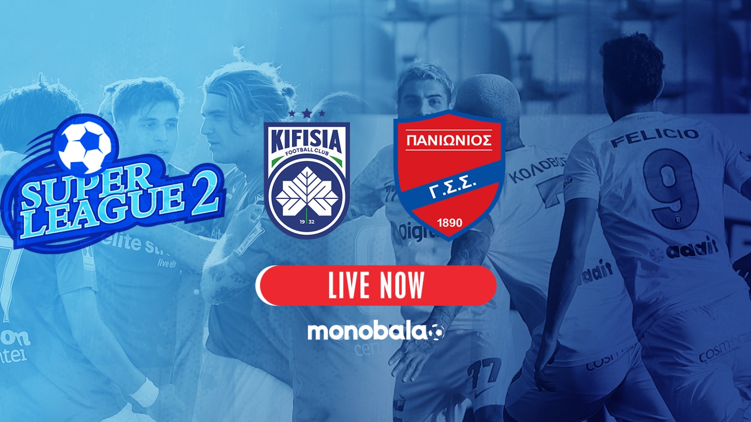 Live Streaming: Κηφισιά - Πανιώνιος 2-1 (Τελικό) - Monobala