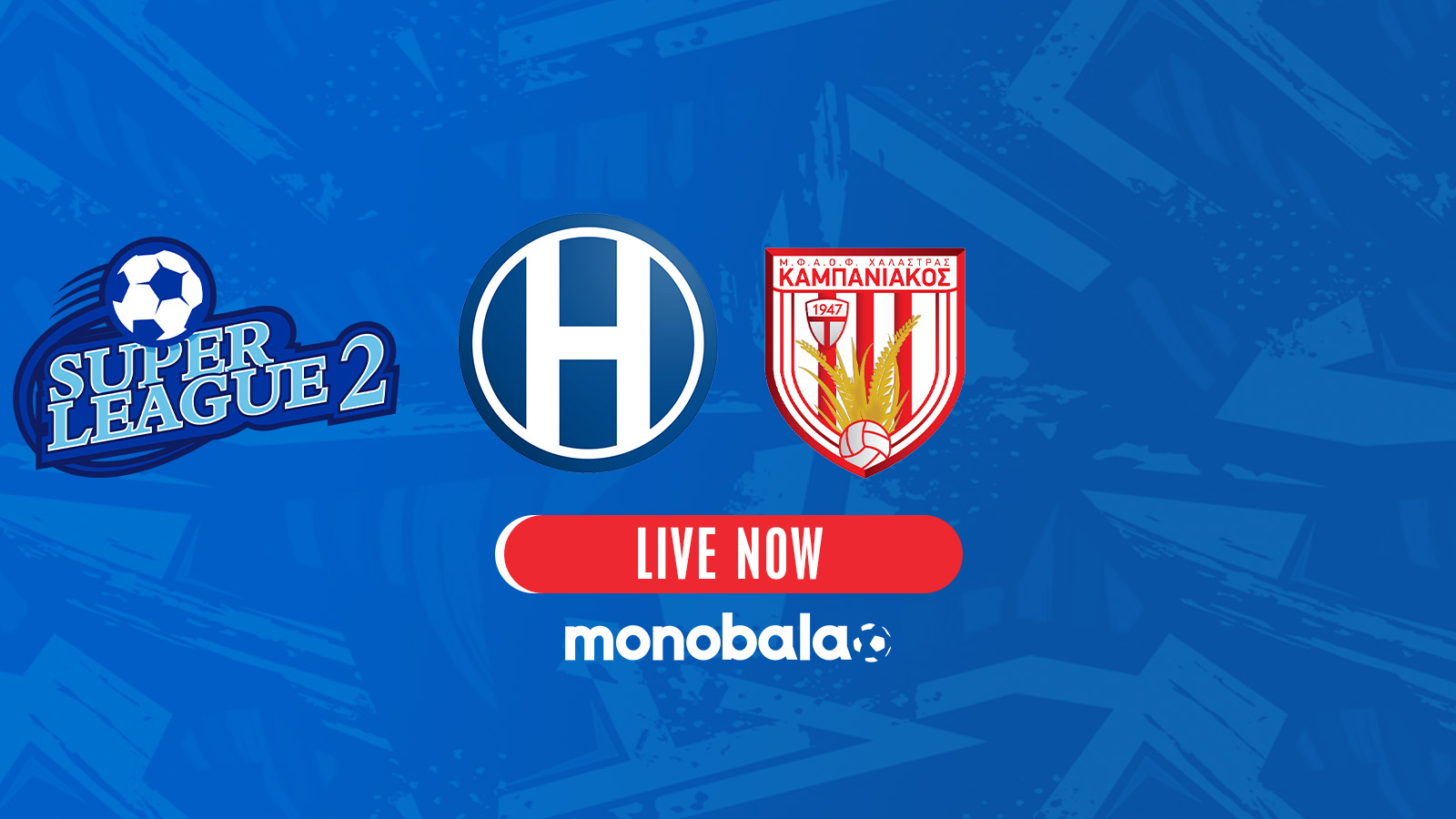 Live Stream: Ηρακλής - Καμπανιακός 5-0 - Monobala