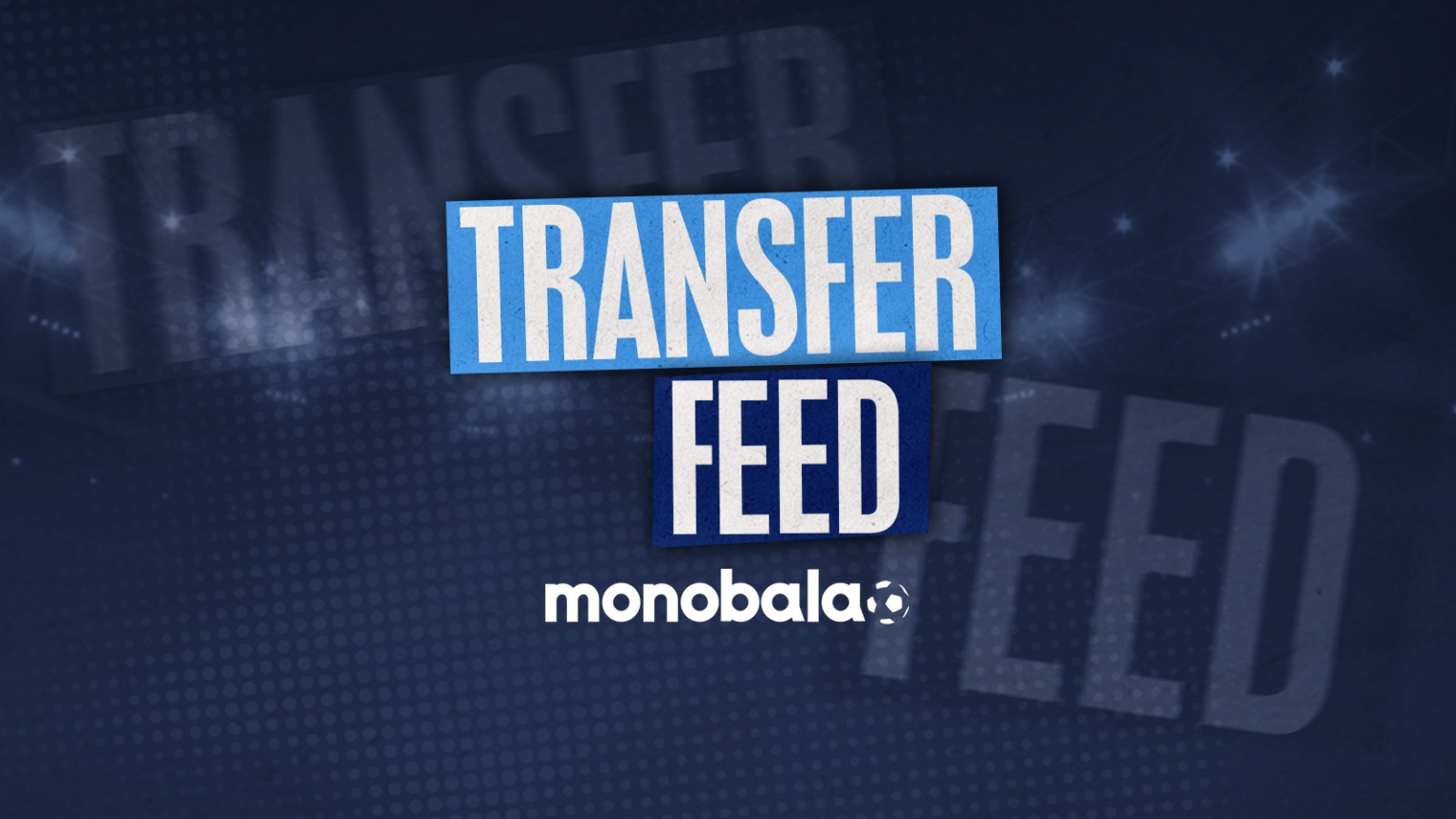 Live μεταγραφές: Όλες οι τελευταίες εξελίξεις - Monobala